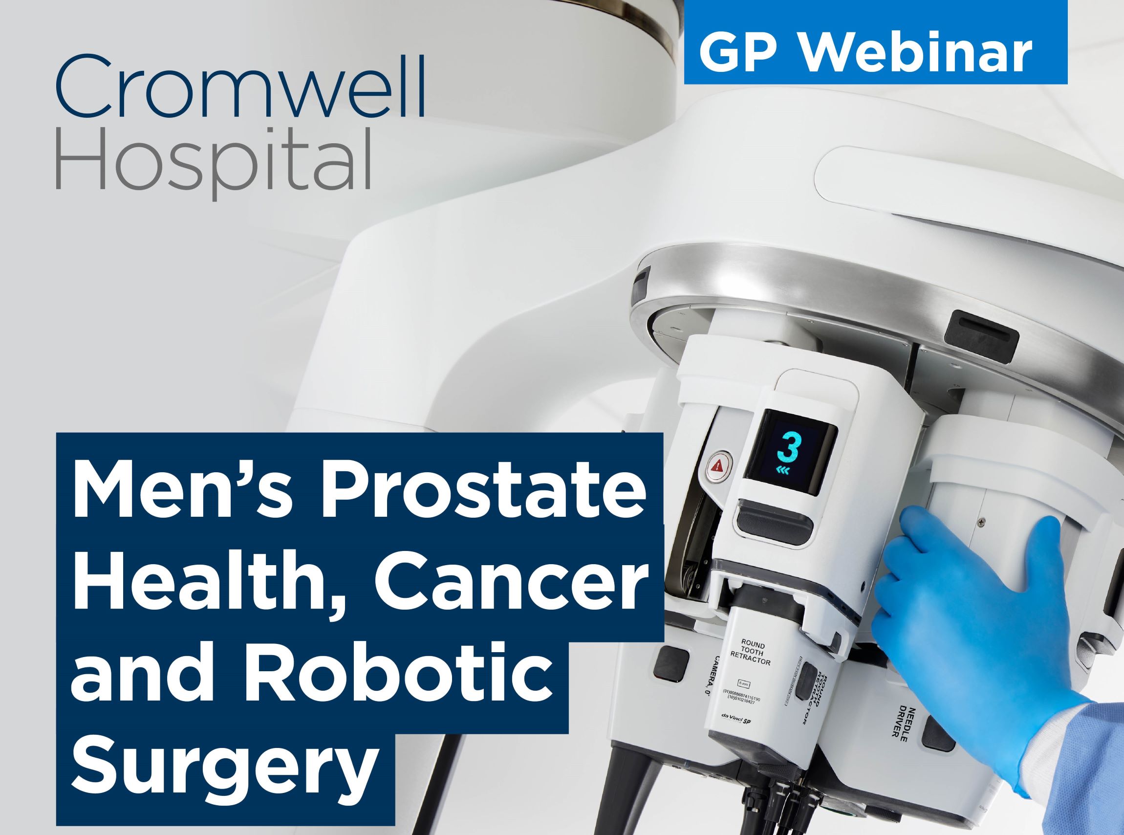 GP webinar: Men's prostate health, cancer and robotic surgery - Cromwell Hospital
